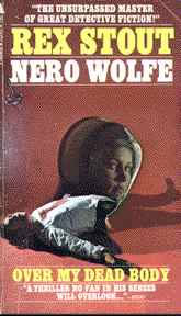 Nero Wolfe — OVER MY DEAD BODY