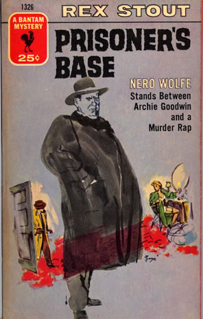 Nero Wolfe — PRISONER'S BASE